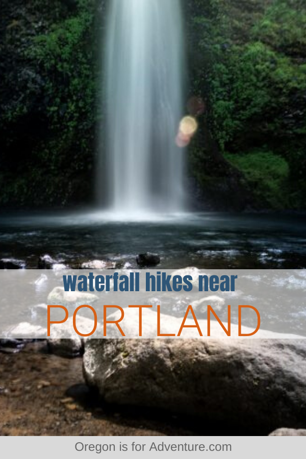 10 Hikes to Waterfalls Near Portland—That Are Open NOW!