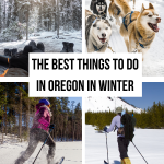 Winter in Oregon: Your Guide on Where To Go & What To Do