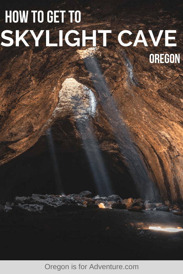 How to Get to Skylight Cave in Oregon | Oregon is for Adventure